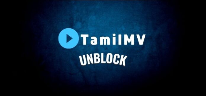TamilMV Proxy: Unblock List and Its Alternatives Sites - Brandileath